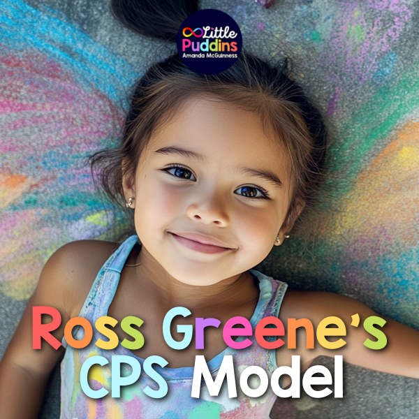 Ross Greenes CPS Model and PDA | Autism & PDA Specialist | Little Puddins