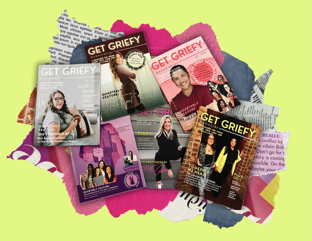 Get Griefy Magazine
