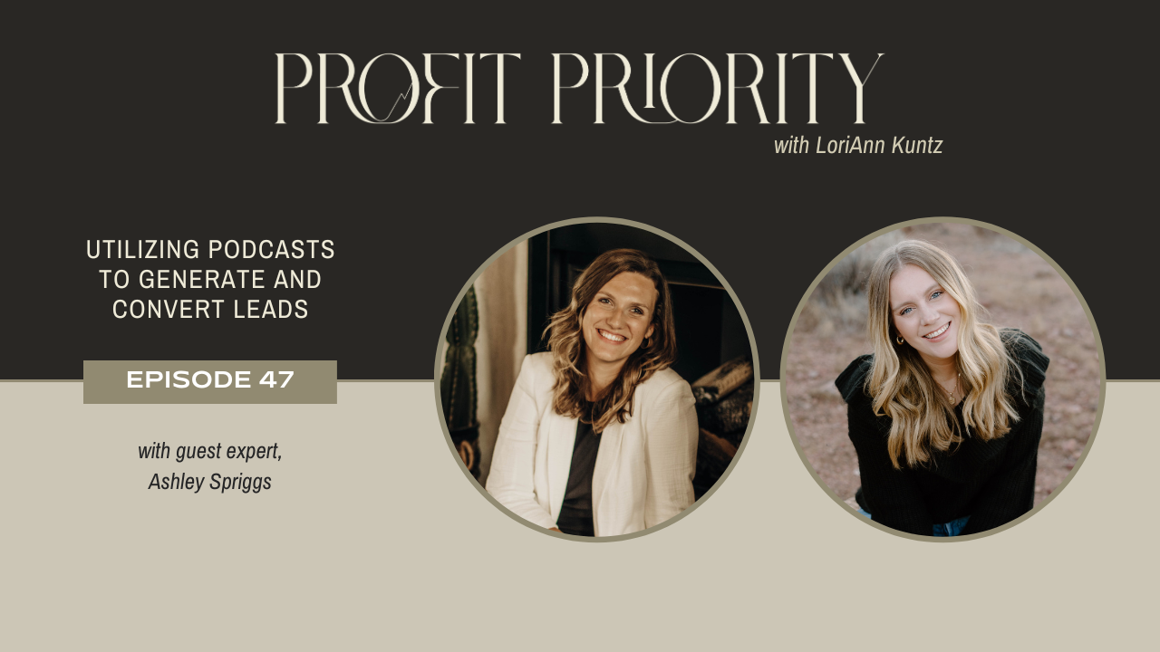 The Profit Priority Podcast — Profit Priority (Copy)®