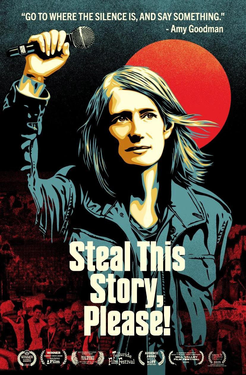Steal This Story, Please! Documentary