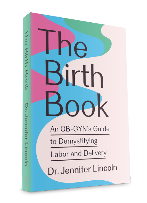 Books — Dr. Jennifer Lincoln | OBGYN, Online Educator & Author