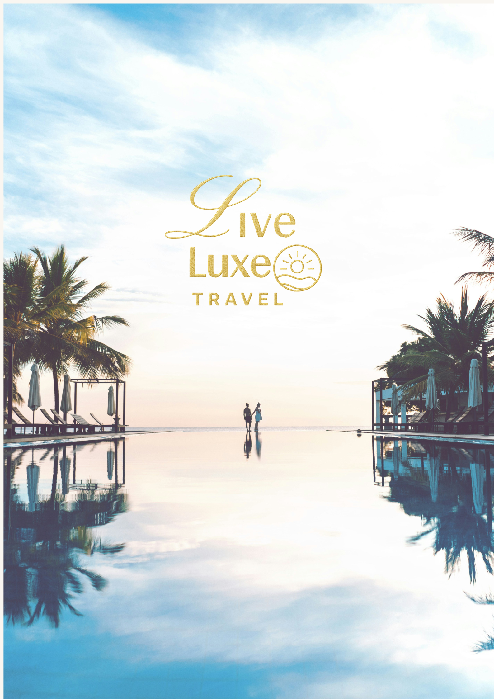 Live Luxe Travel | Independent Luxury Travel Advisor