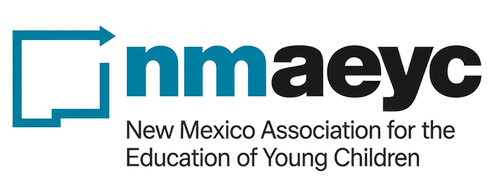 The New Mexico Association for the Education of Young Children