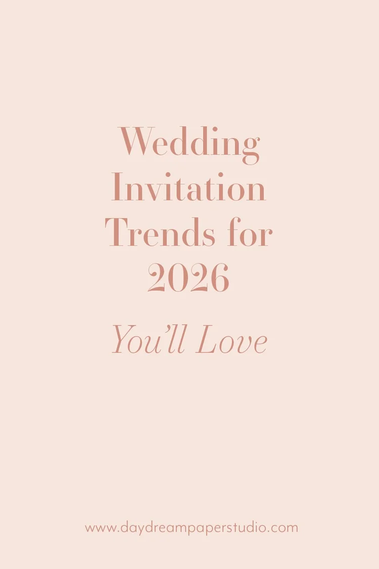 Wedding Invitation Trends for 2026 | Timeless & Elegant Ideas ...