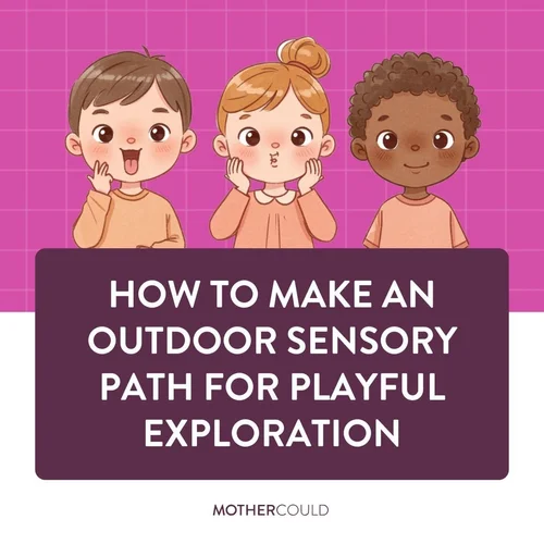 How to Make an Outdoor Sensory Path for Playful Exploration | Mothercould