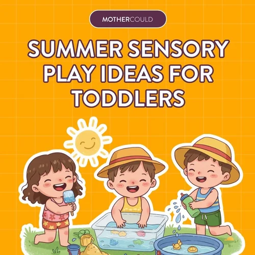 8 Summer Sensory Play Ideas for Toddlers: Fun in the Sun | Mothercould