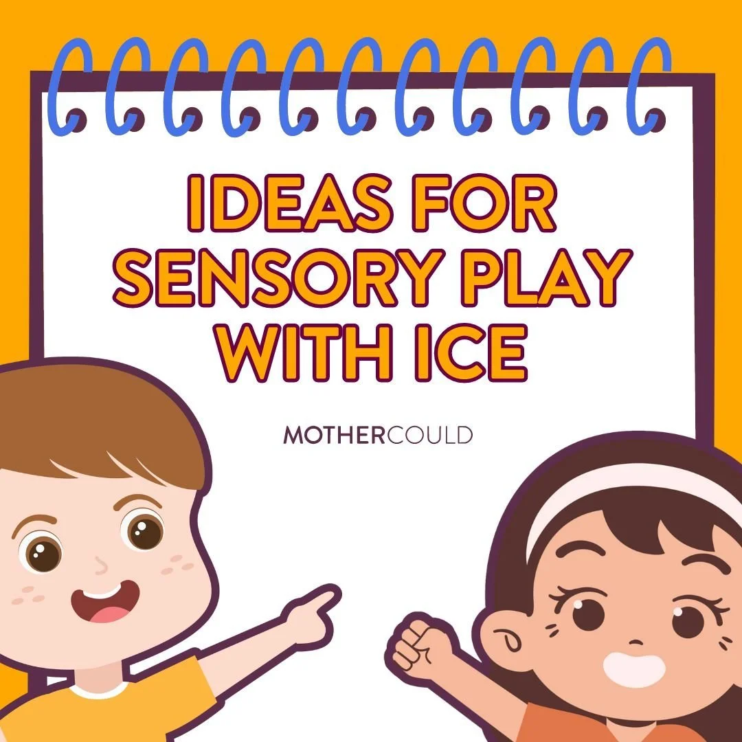 Let's Chill Out: 10 Ideas for Sensory Play With Ice | Mothercould