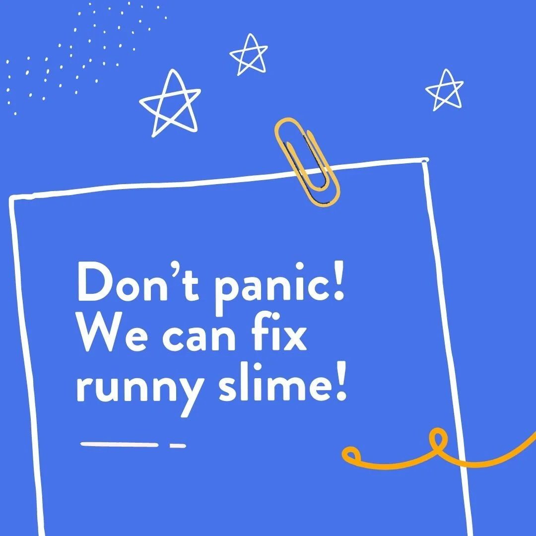 How to Fix Slime That is Too Runny | Mothercould