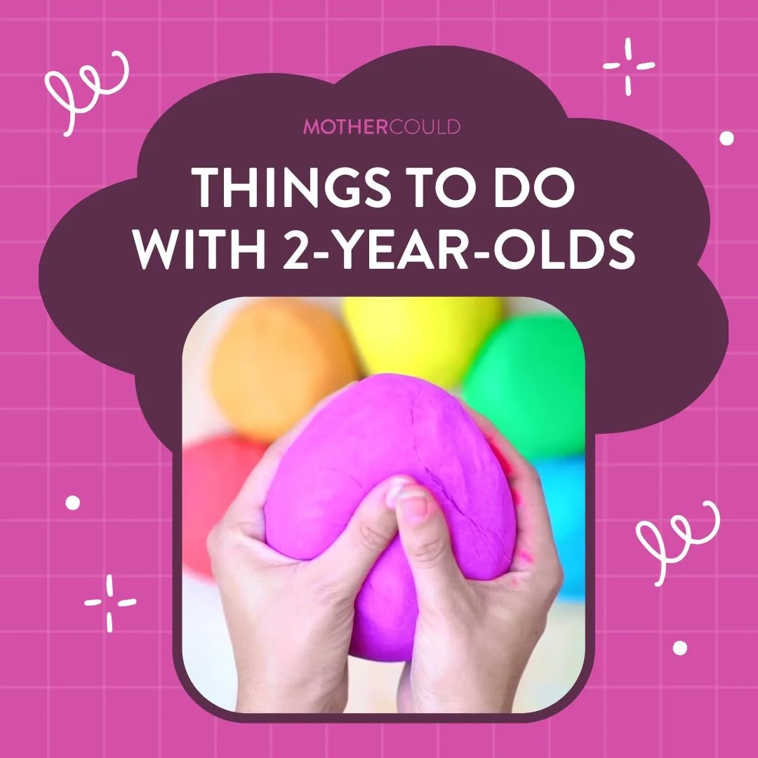 10 Things to Do With 2-year-olds: Fun and Easy Activities | Mothercould