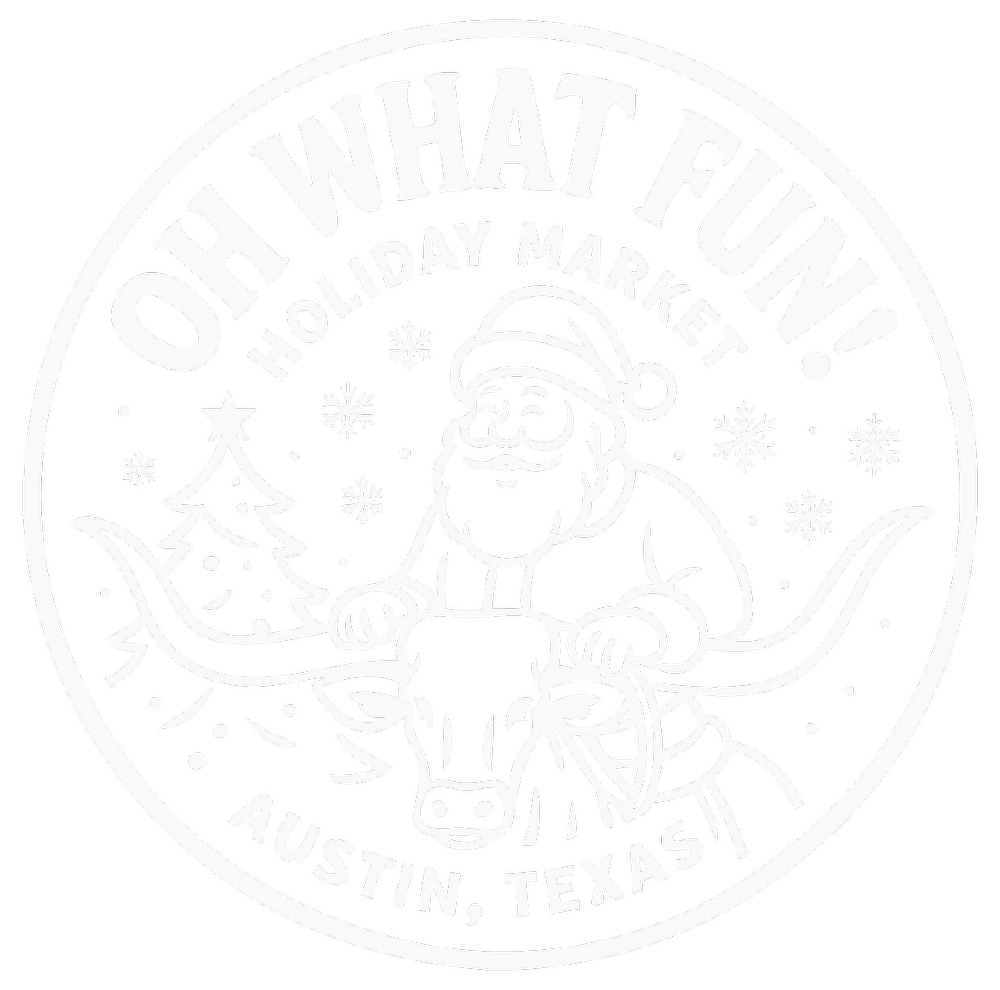 Oh What Fun! Austin Holiday Market