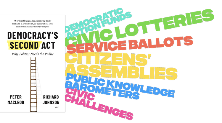 Democracy’s Second Act | Why Politics Needs the Public