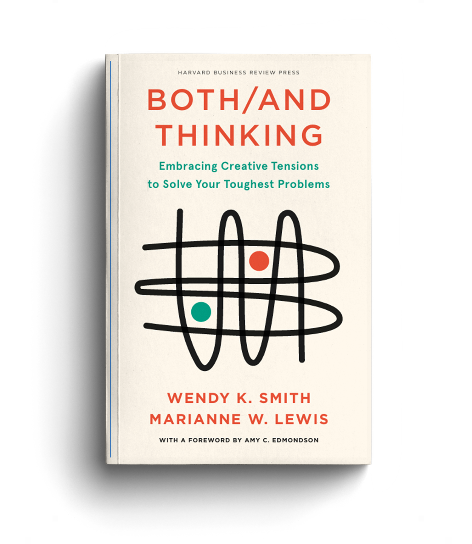 Book | Both/And Thinking — Wendy K. Smith
