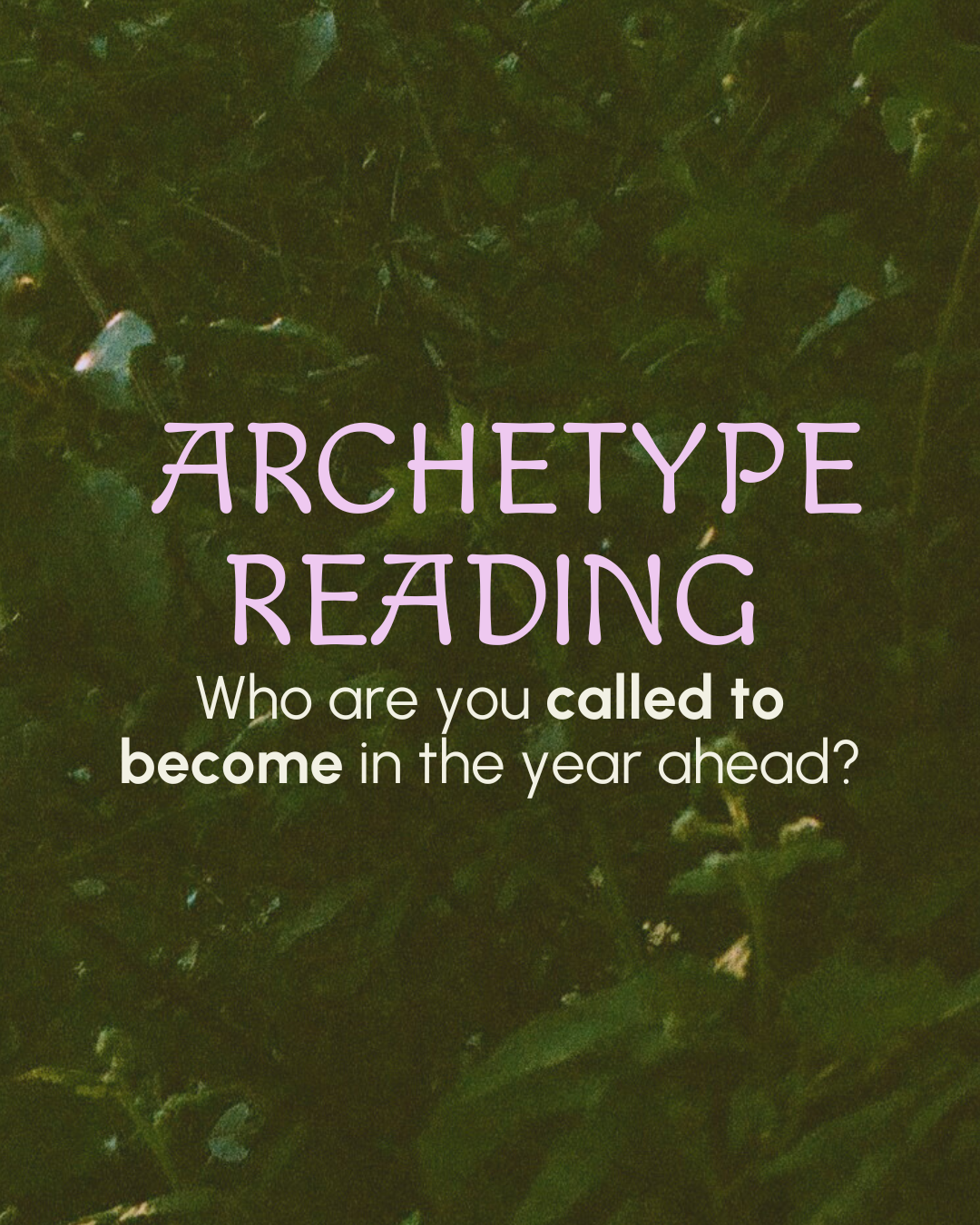 Archetype Reading — ASH MARIE