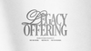 Legacy Offering — Believers City