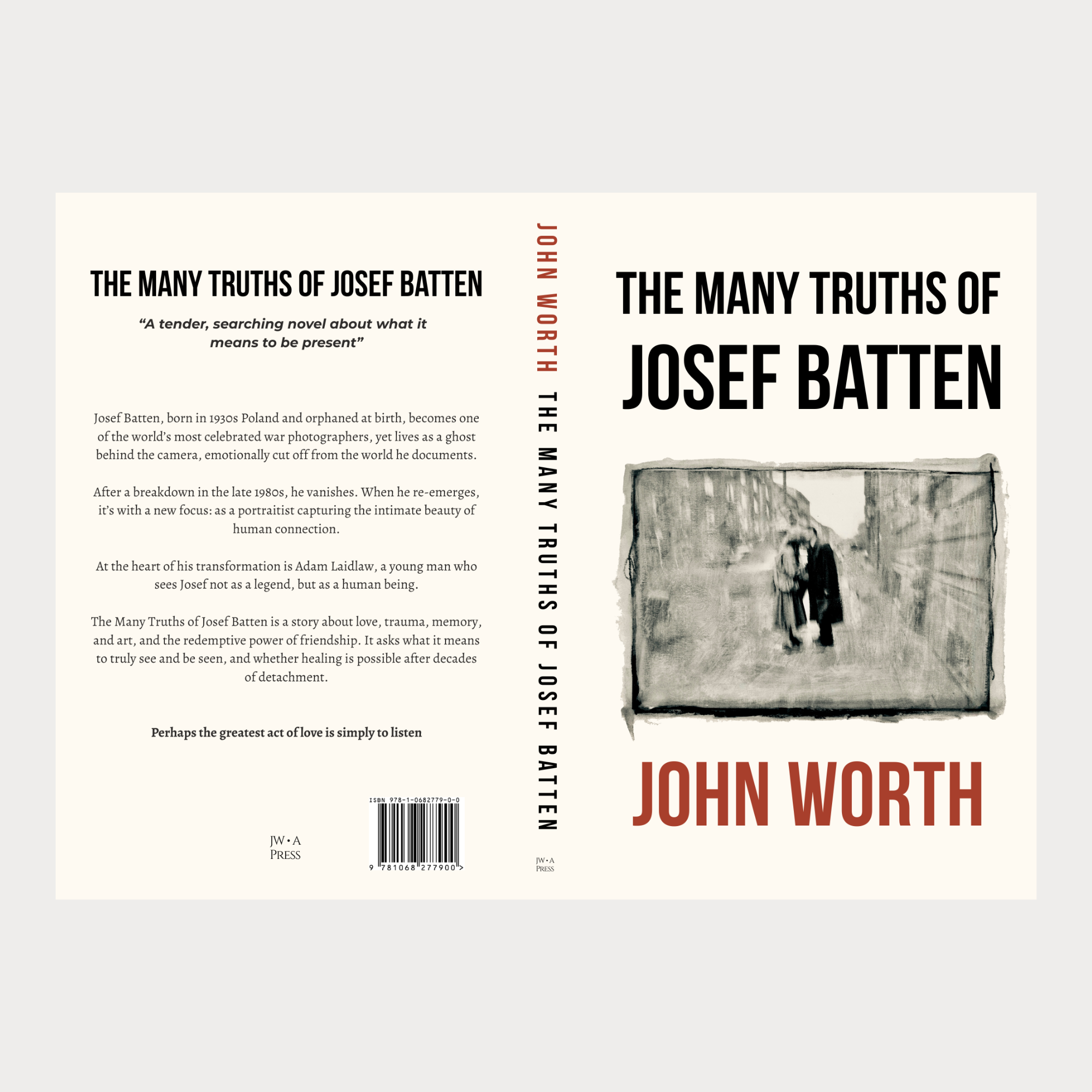 The Many Truths of Josef Batten – Novel by John Worth — John Worth • Artist