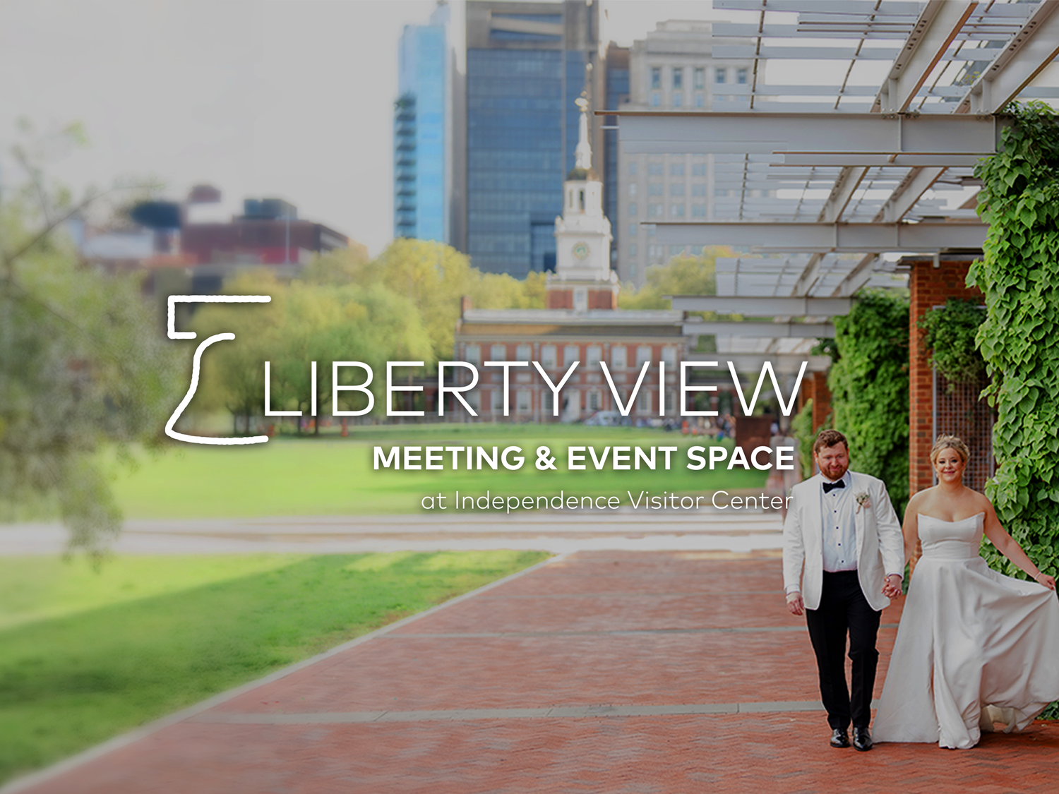 Liberty View | Philadelphia Wedding Walk - Participating Venue ...