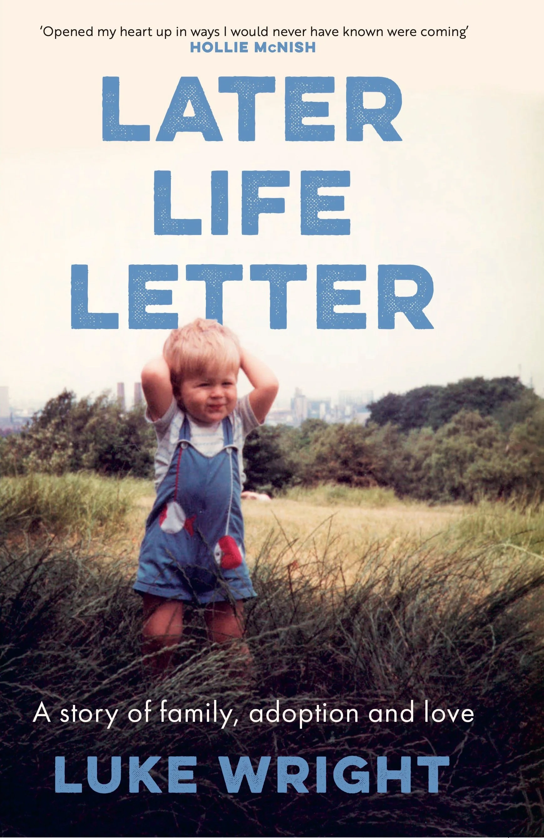 Later Life Letter — Luke Wright