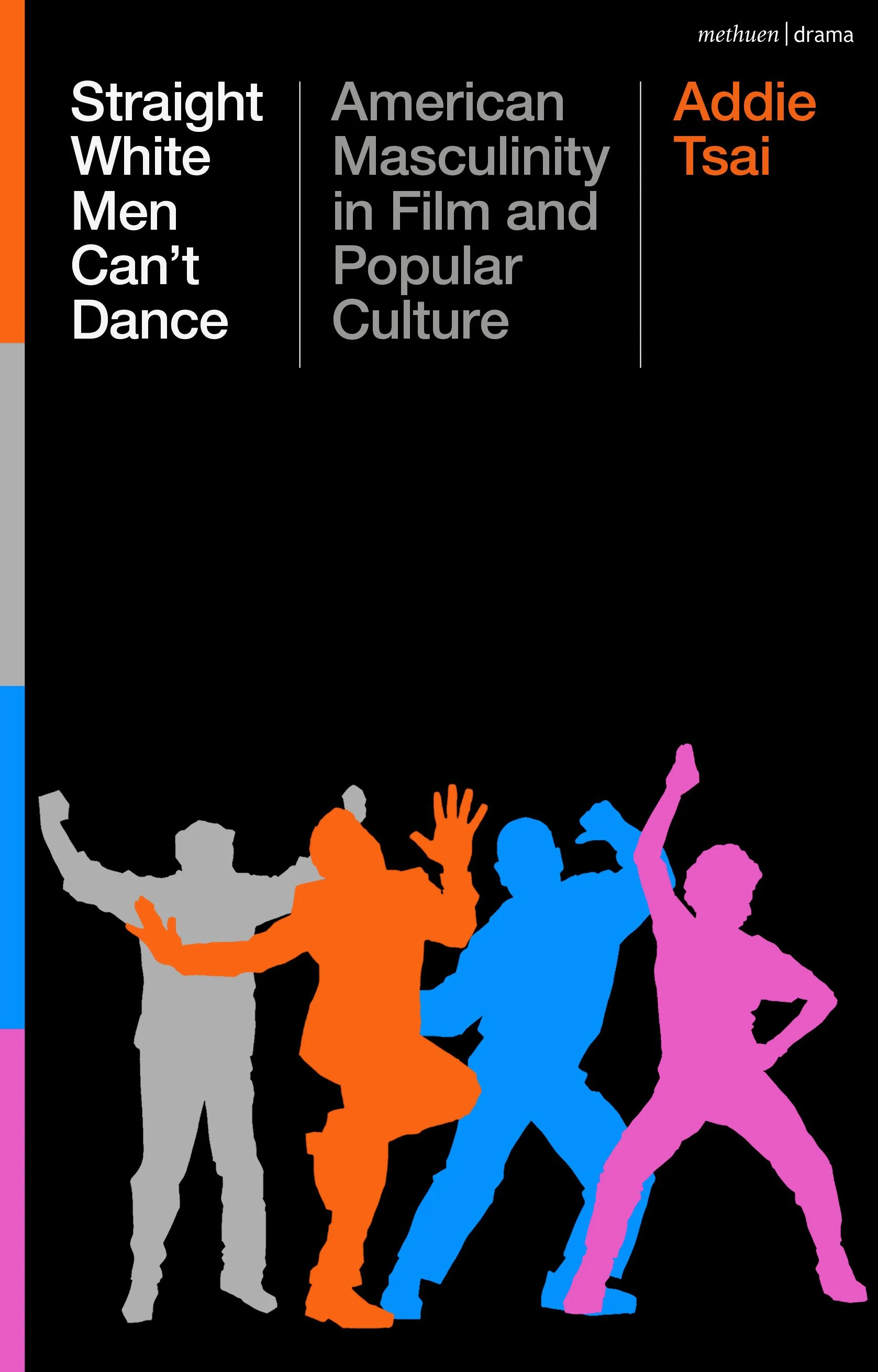 Straight White Men Can't Dance — Addie Tsai