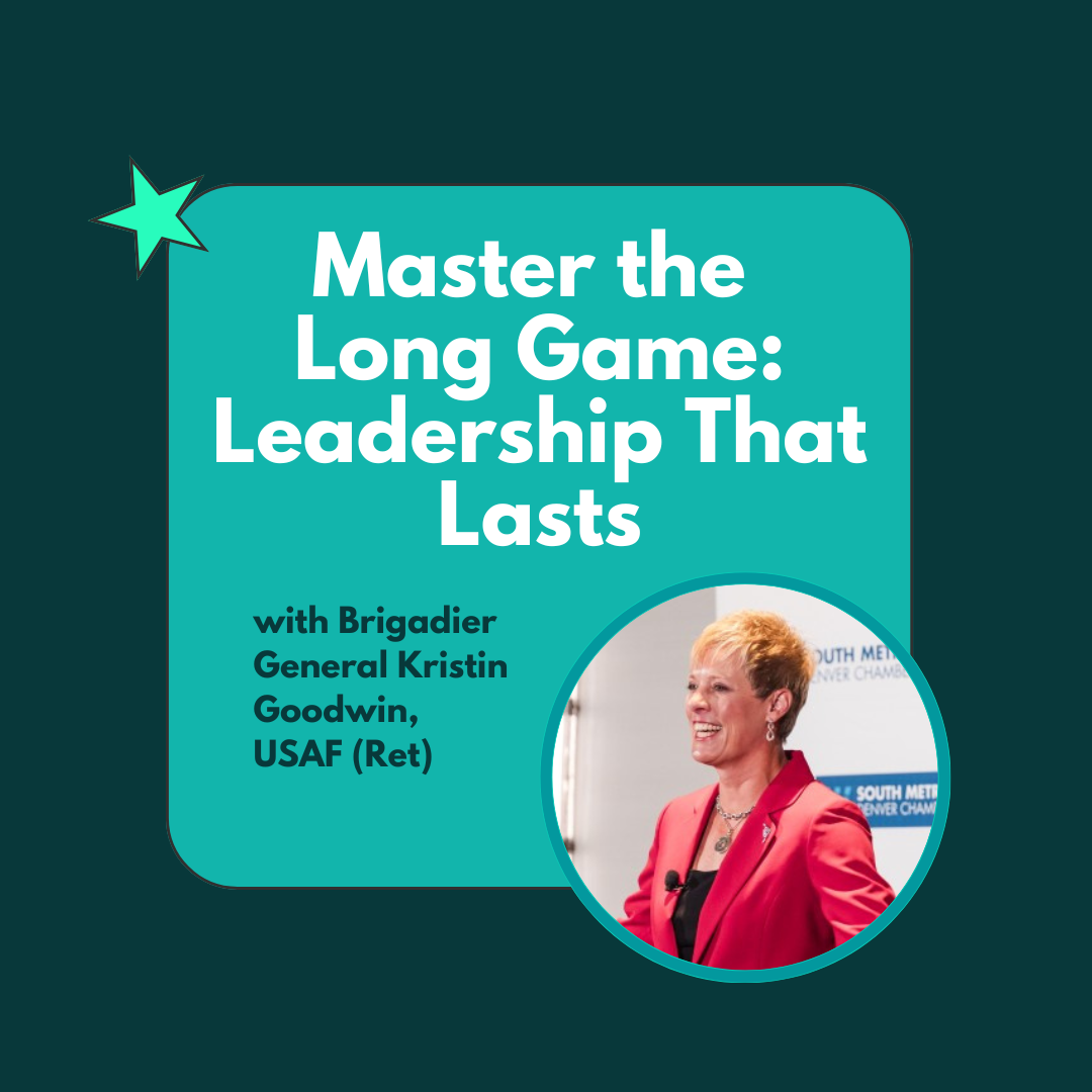 Mastering the Leadership Long Game of Strategic Patience with Kristin ...
