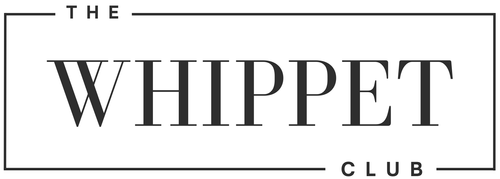THE WHIPPET CLUB | Book Your Visit Today