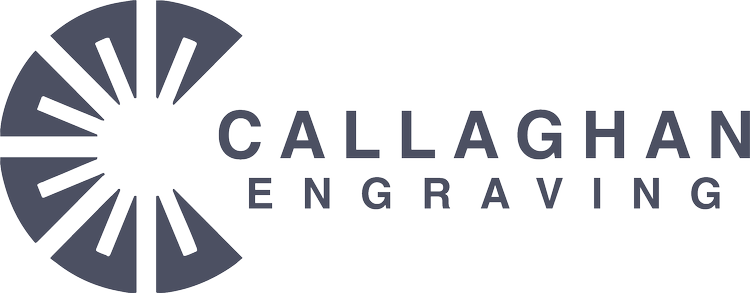 Callaghan Engraving | Engrave Today - Get Started Now