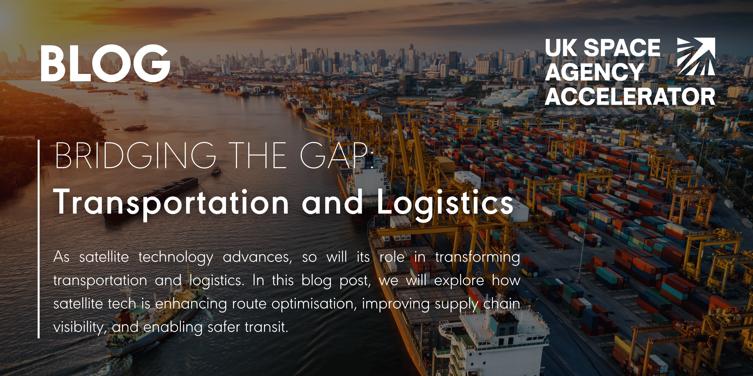 Bridging the Gap: Transportation and Logistics — UK Space Agency ...