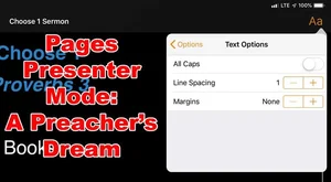 Apple-Pages Presenter Mode for Preaching is Awesome — KevinPurcell.org