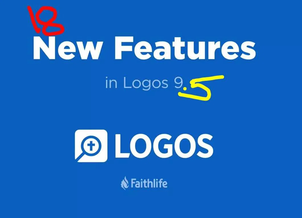 18 New Features in Logos 9.5 Update — KevinPurcell.org