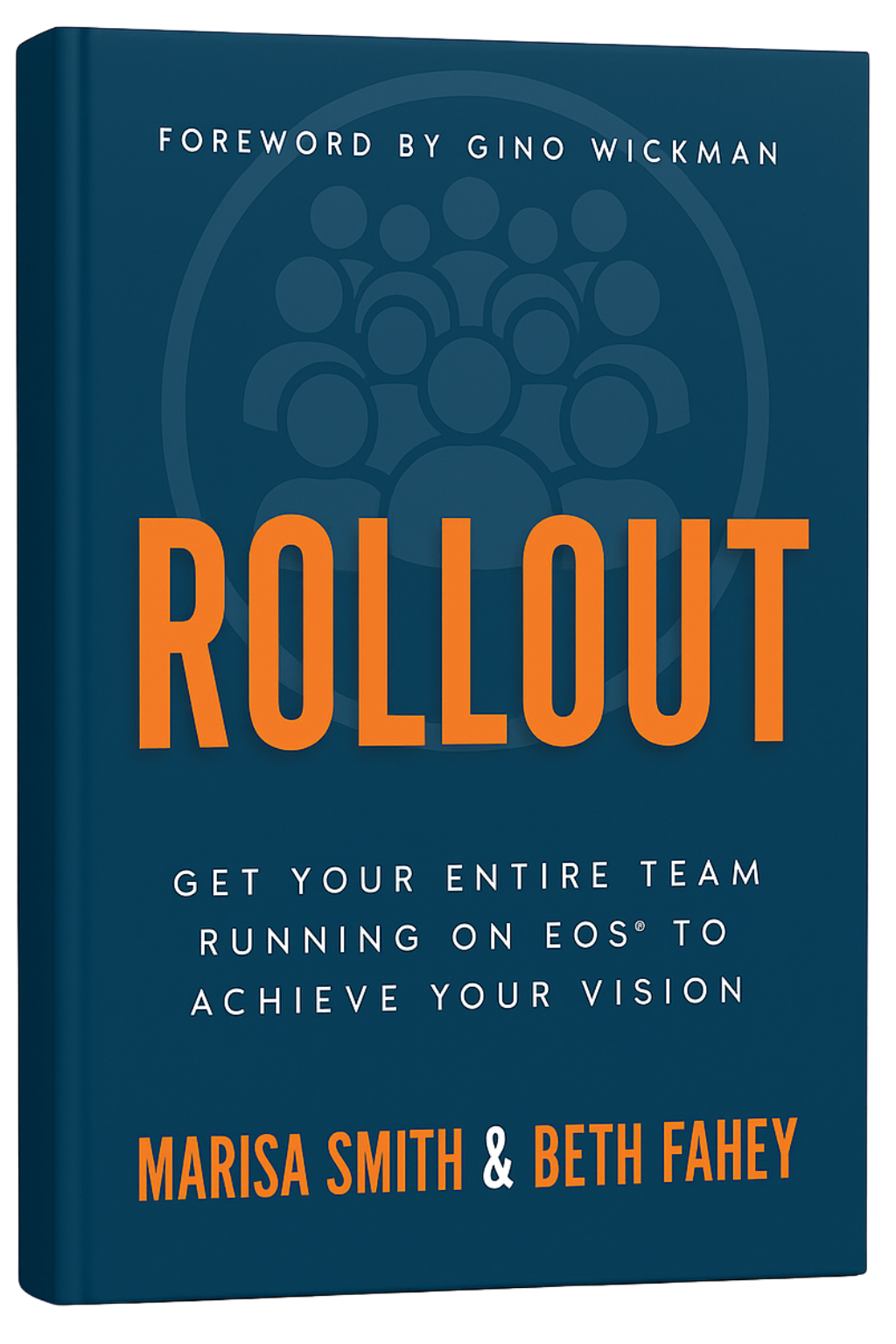 Free EOS® Rollout Resources — EOS Rollout Book
