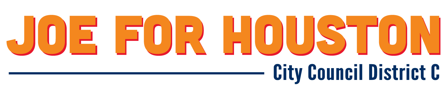 Joe for Houston City Council | Join the Movement