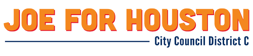 Joe for Houston City Council | Join the Movement