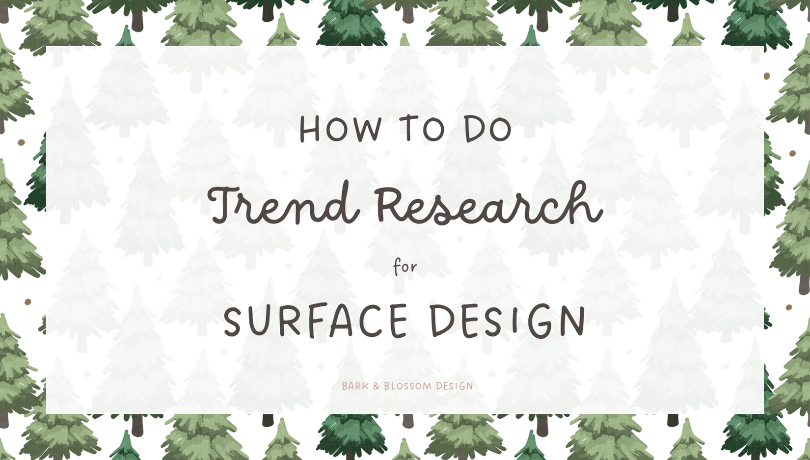 How to Do Trend Research as a Surface Pattern Designer — Bark & Blossom ...