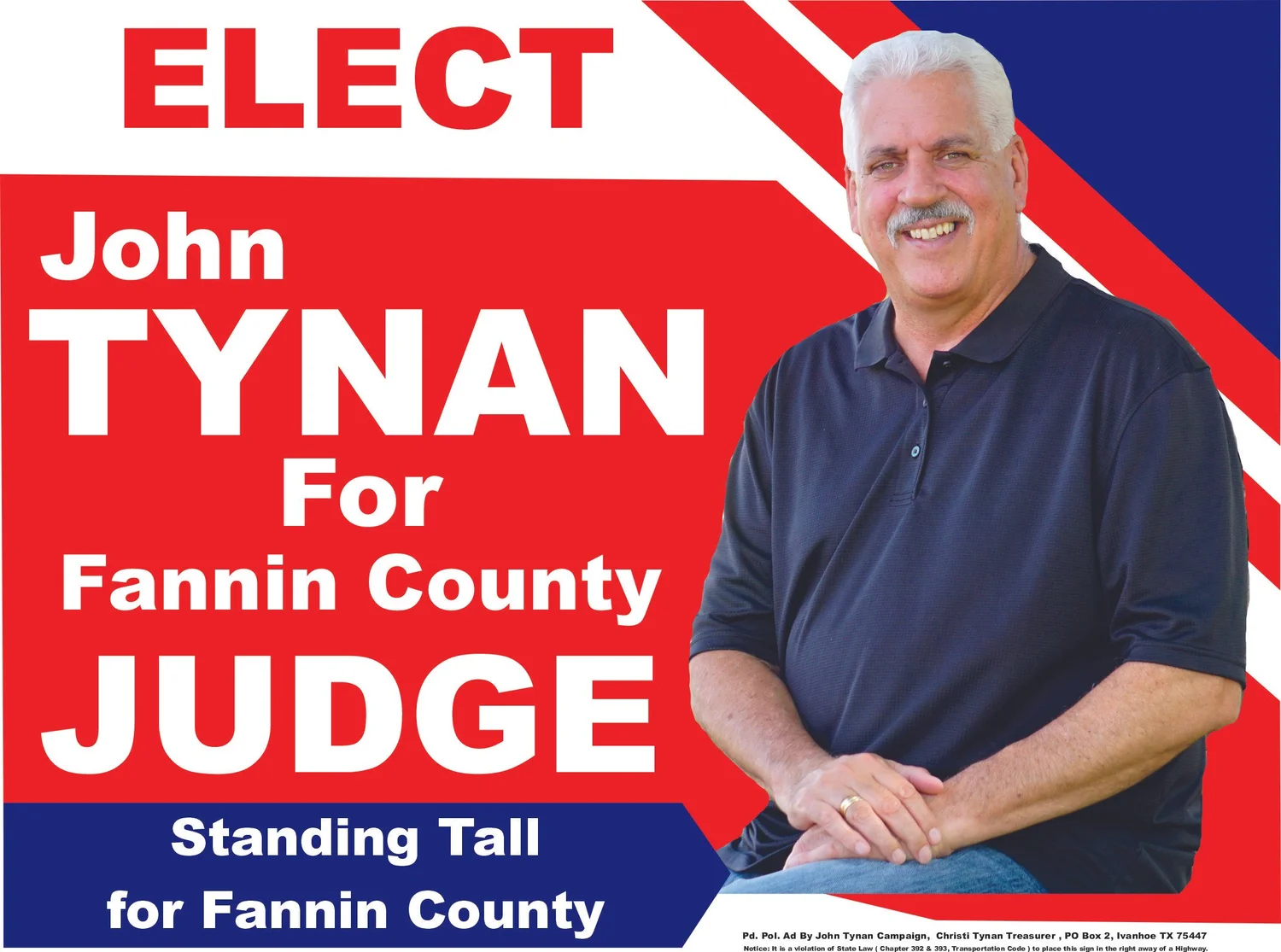 John Tynan for Fannin County Judge | Vote for Leadership – Get Involved Now