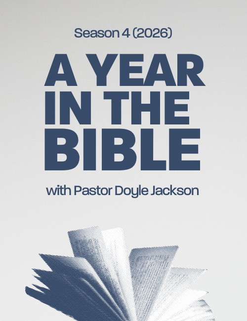 A Year In The Bible — Doyle Jackson
