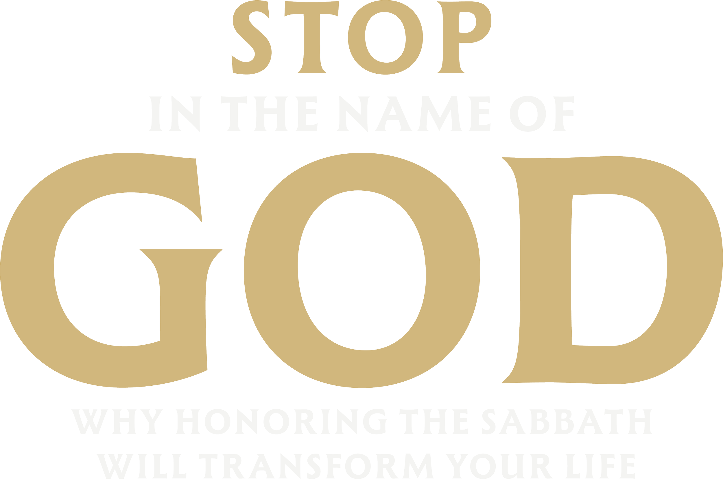 STOP IN THE NAME OF GOD