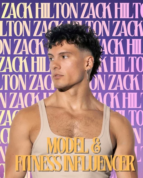 Zack Hilton | Fitness Model & Influencer — Powerhouse Talent Management ...