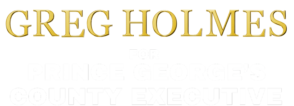 Greg Holmes for Prince George's