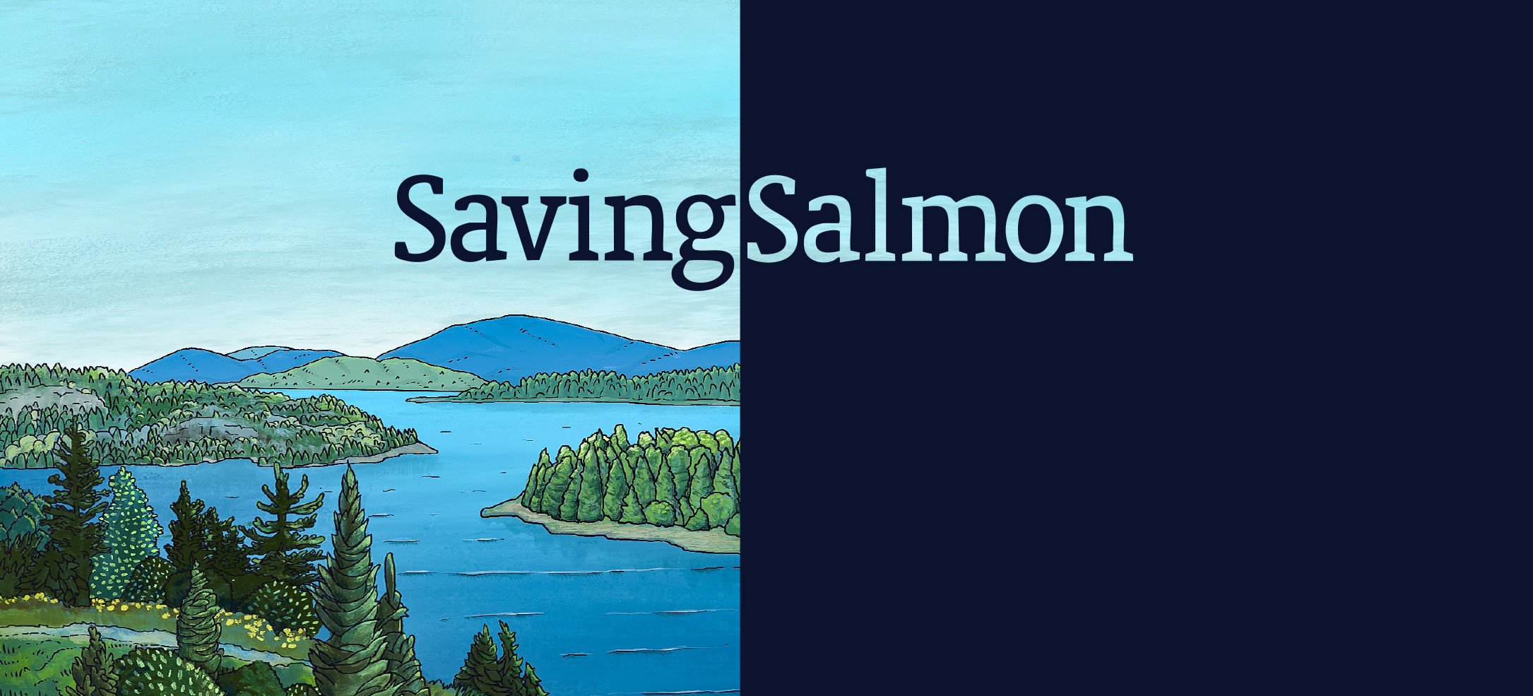 SAVING SALMON