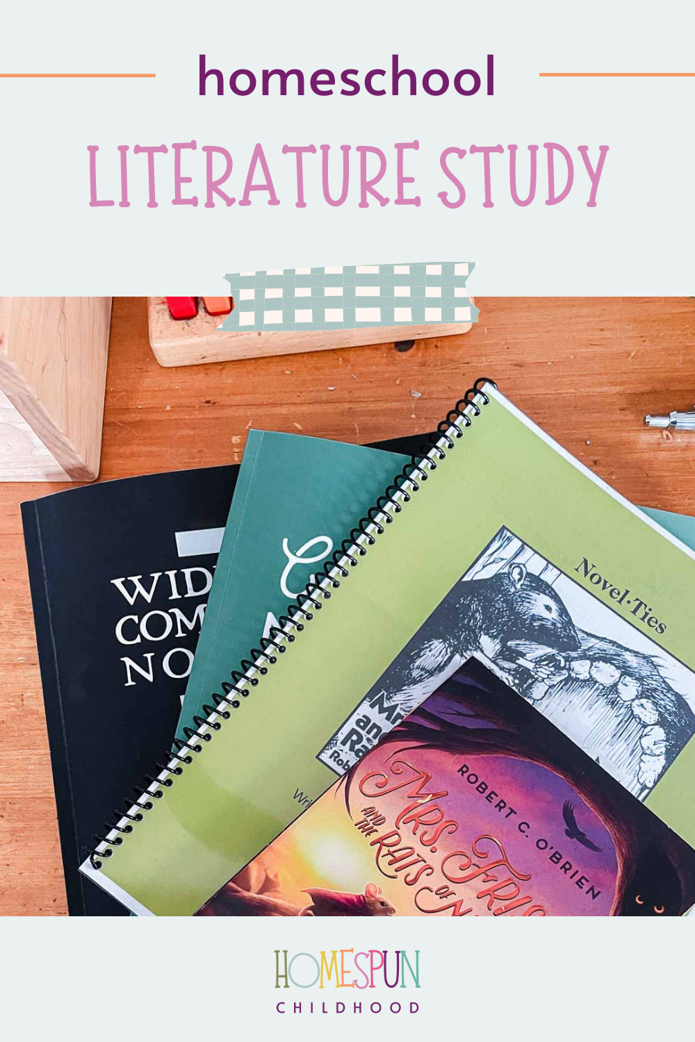 Homeschool Literature Study — Homespun Childhood