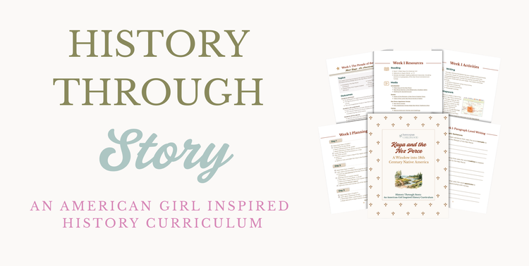 History Through Story: An American Girl Inspired History Curriculum ...