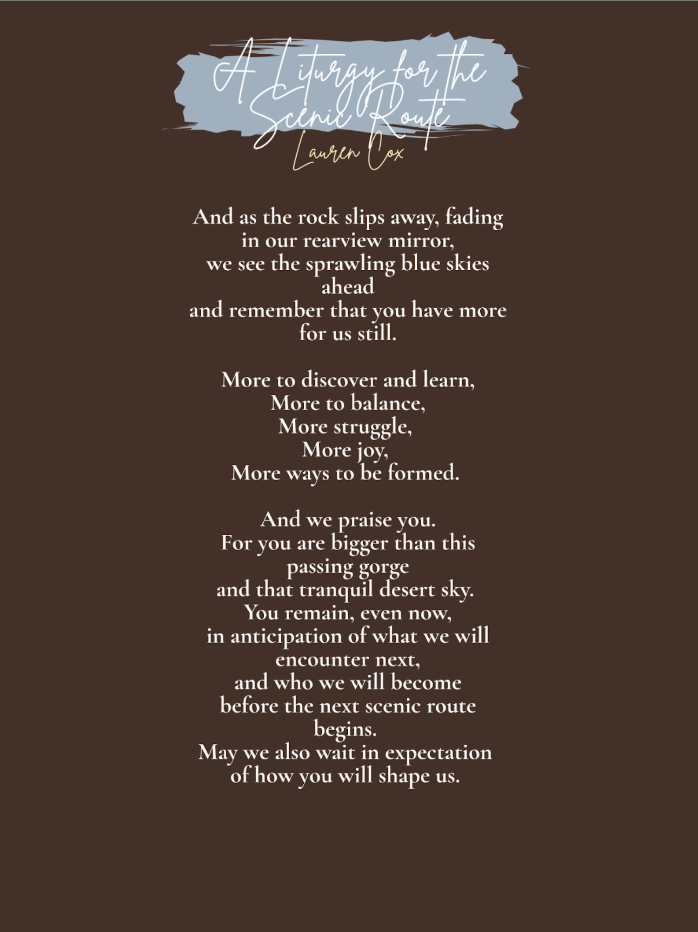 A Liturgy for the Scenic Route — Lauren Cox