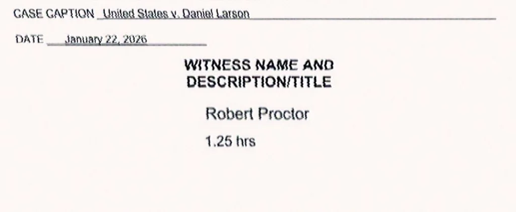 2026 Daniel Larson Hearing — LarsonLeak