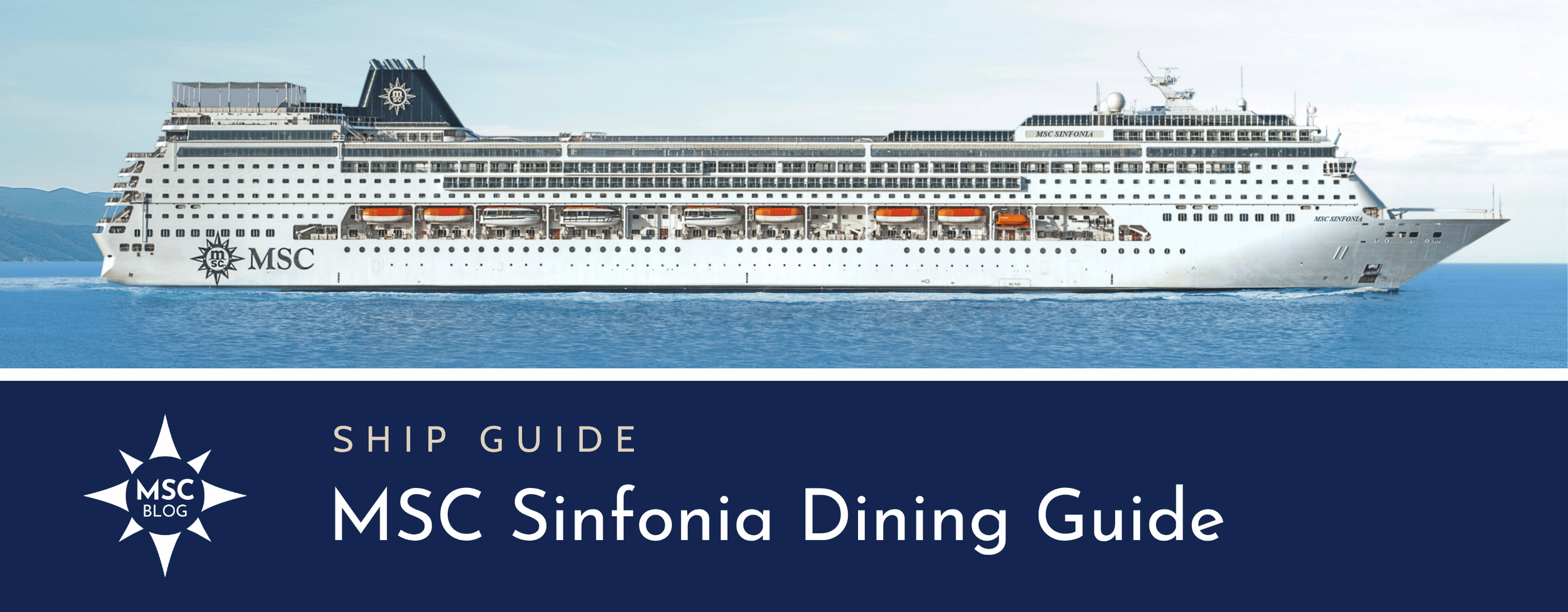 MSC Sinfonia Complete Restaurant Guide & PDF Menus — MSC Cruises Blog