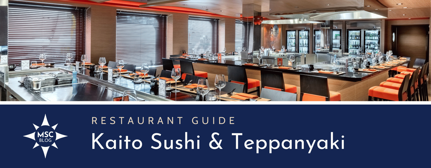 Kaito Sushi & Teppanyaki: Specialty Dining Menus, Information, and ...