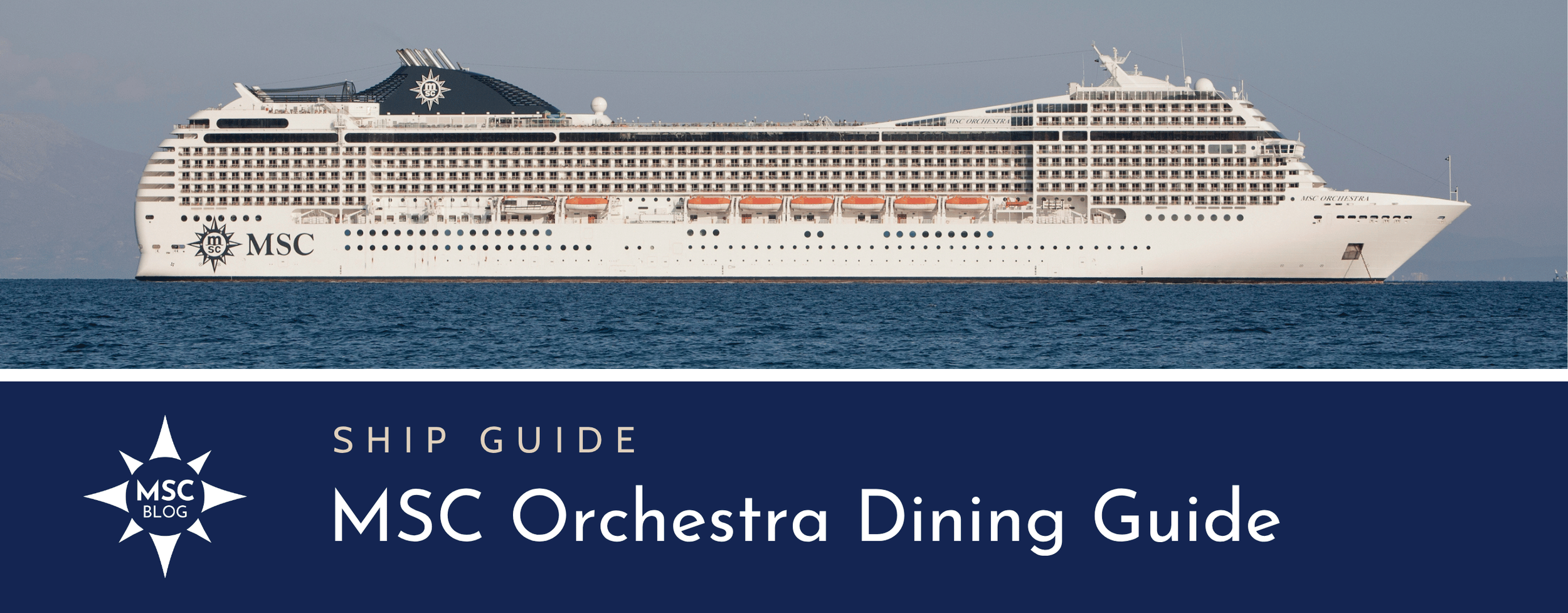 MSC Orchestra Complete Restaurant Guide & PDF Menus — MSC Cruises Blog