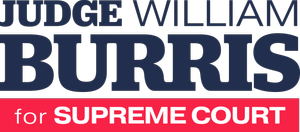 Judge William Burris for Supreme Court