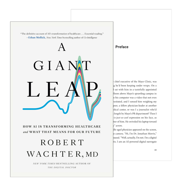 A Giant Leap — Robert Wachter, MD