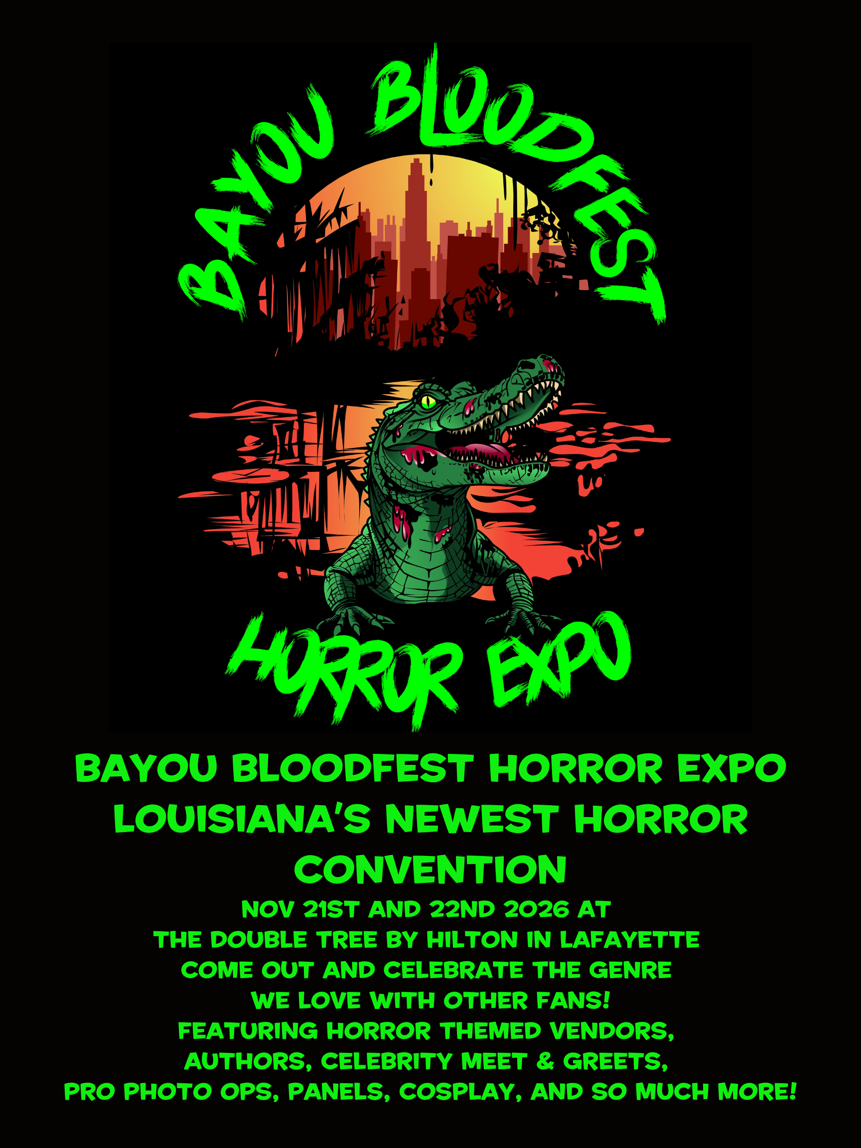Bayou Bloodfest Horror Expo November 21st and 22nd 2026 | Experience ...