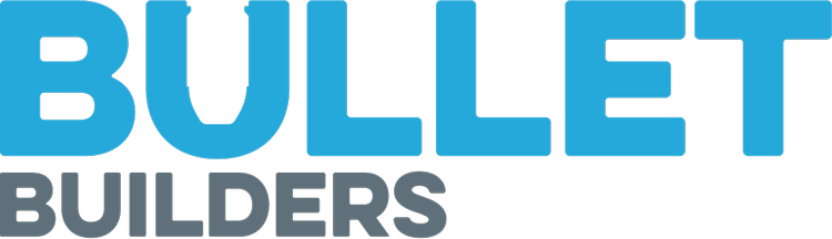 Bullet Builders - We Got You Covered