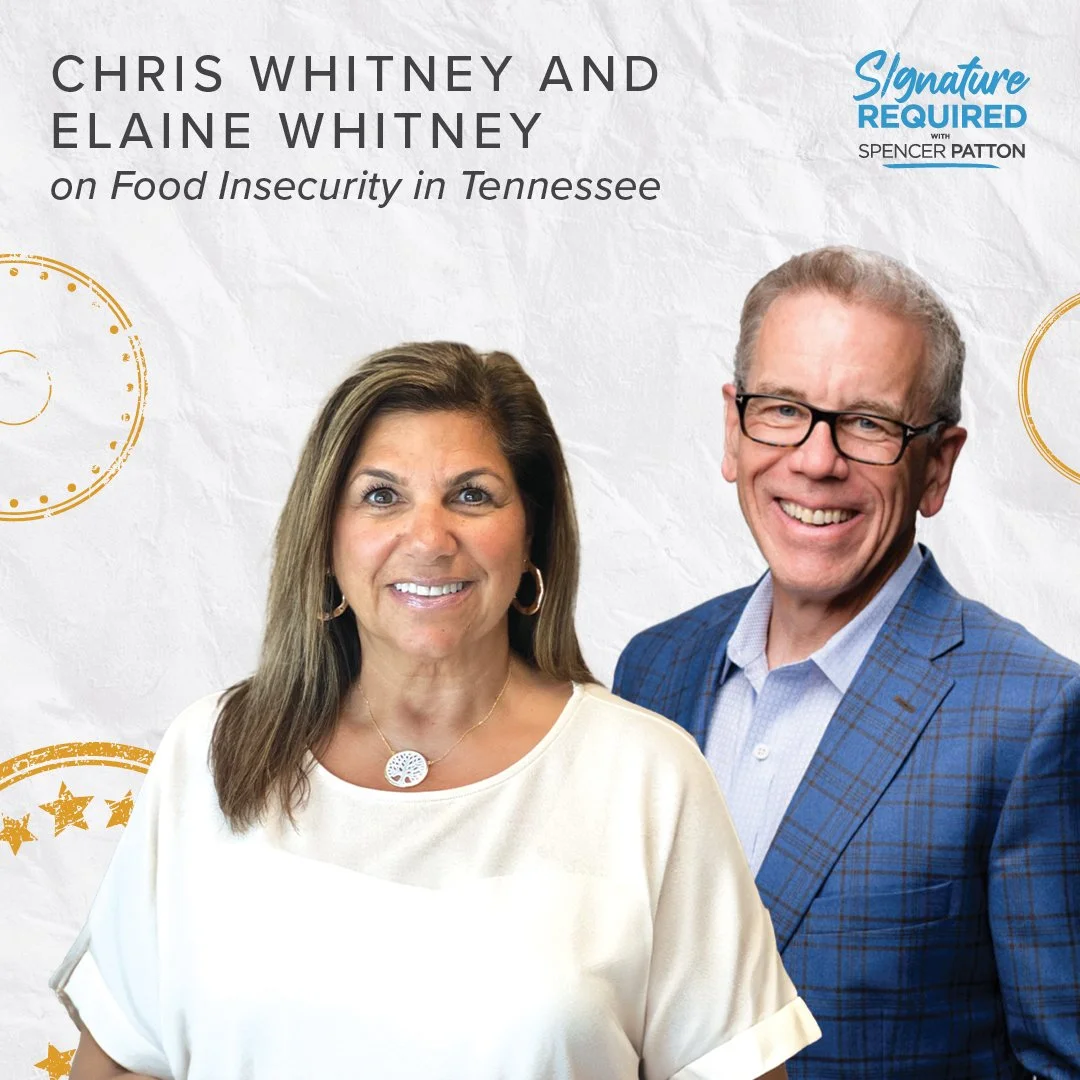 Chris and Elaine Whitney on Food Insecurity in Tennessee — Signature ...
